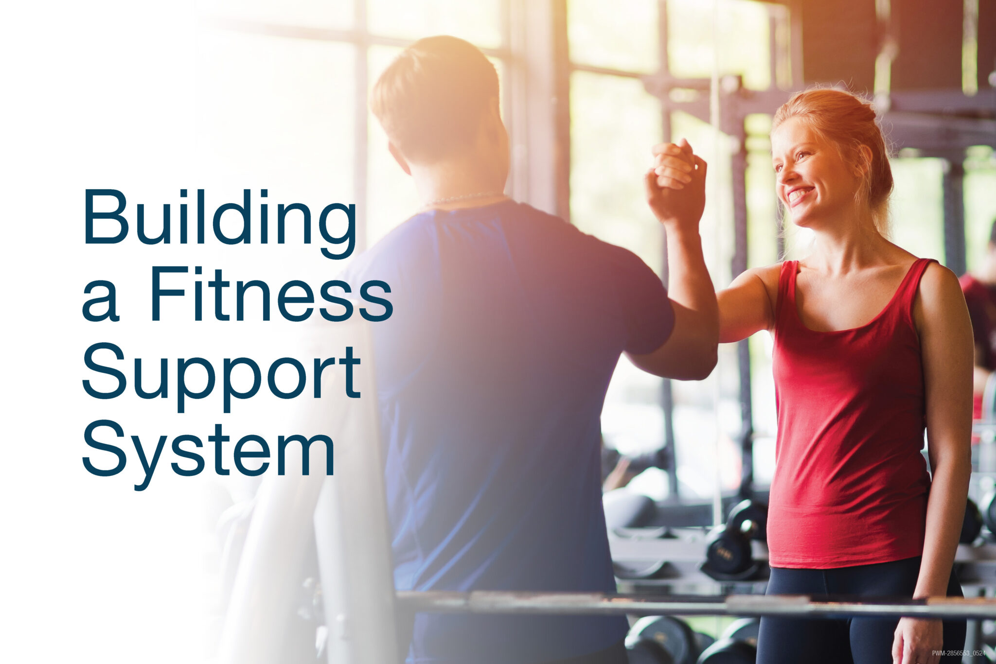 Building a Fitness Support System | Chelsea Wellness Center