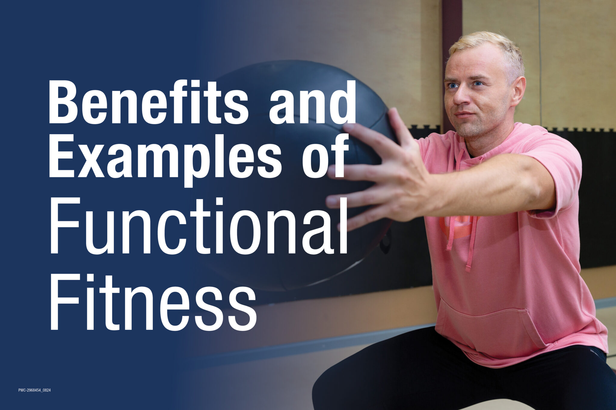 Benefits and Examples of Functional Fitness | Chelsea Wellness Center